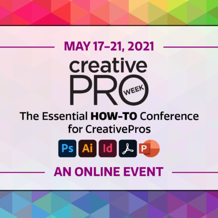 CreativePro Week 2021 Goes Online